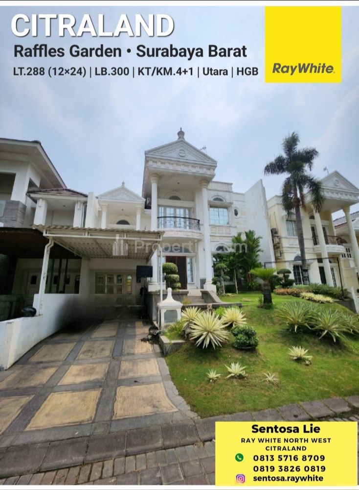 Jual Rumah Raffles Garden Citraland Surabaya Butuh Uang Pemilik Langsung Tanpa Perantara Murah